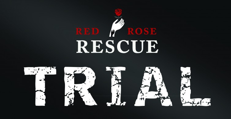 Red Rose Rescue Trials | American Freedom Law Center